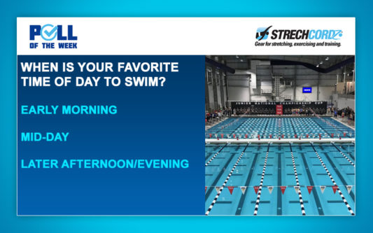 Swim Poll of the Week: When is your favorite time of day to swim?